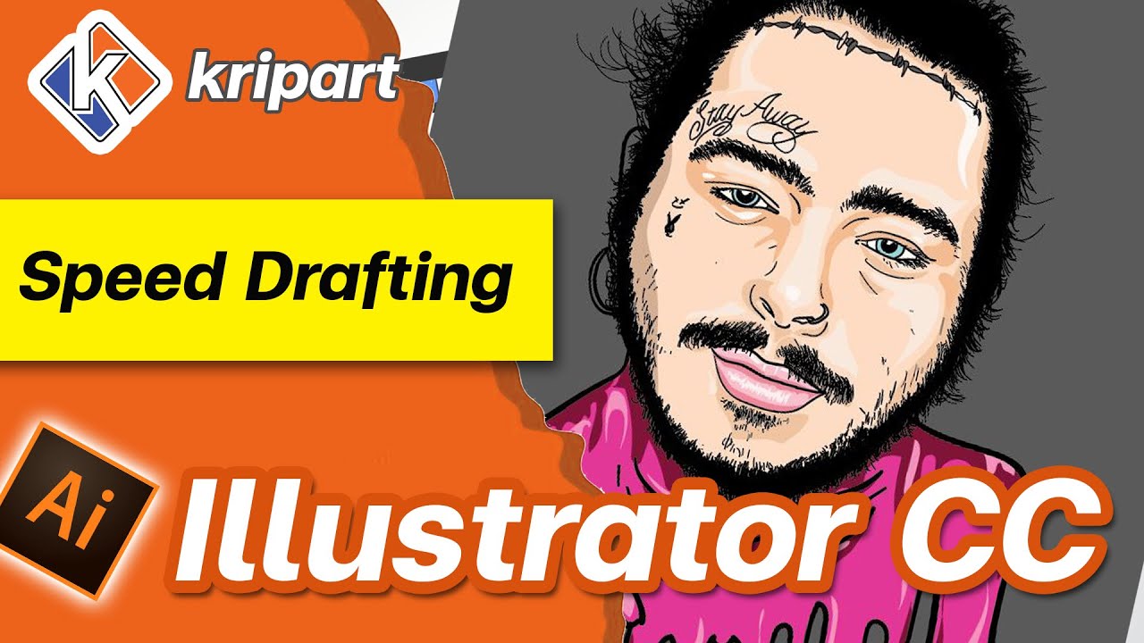 Speed Draft Illustrator CC 2021| Post Malone | draft รูป illustrator - YouTube