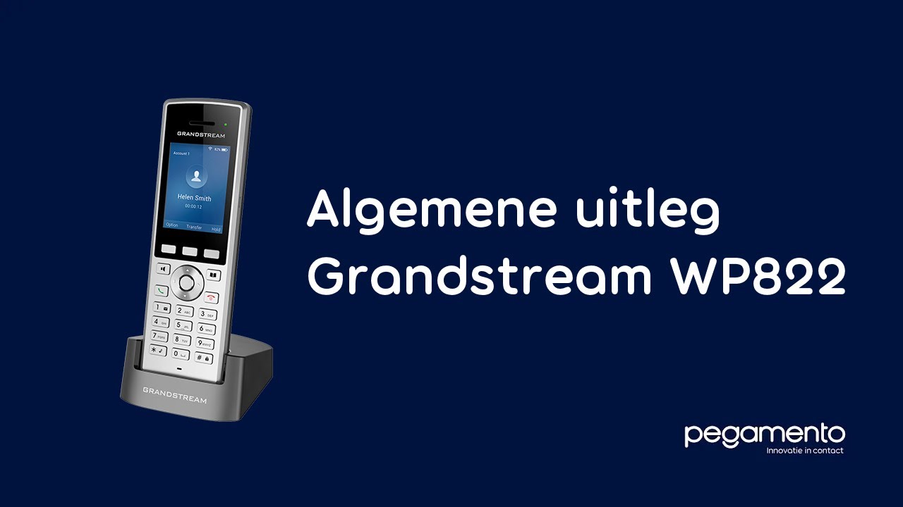 Algemene handleiding Grandstream WP822 WiFi toestellen - YouTube