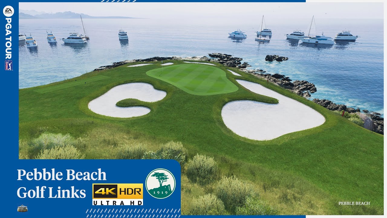 EA Sports PGA Tour - Pebble Beach GL Full Course Flyover 4k HDR - YouTube