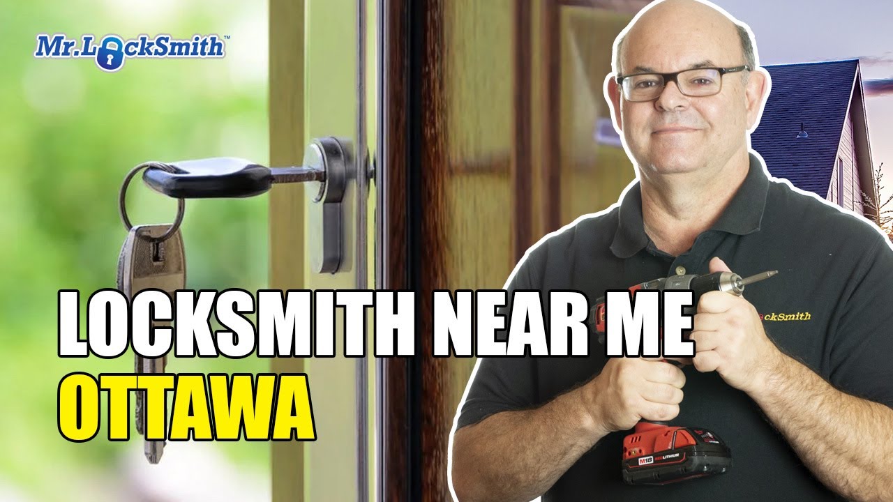 Locksmith Near Me Ottawa | Mr. Locksmith™ - YouTube