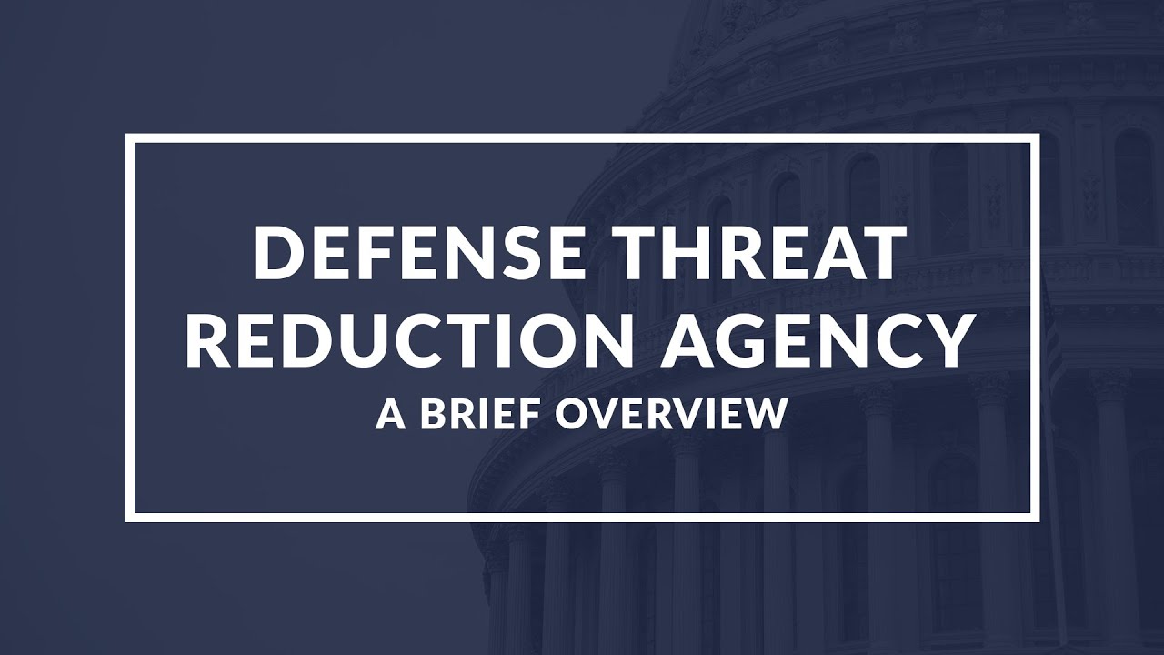 Mastering DTRA: A Quick, Comprehensive Overview of the Defense Threat ...