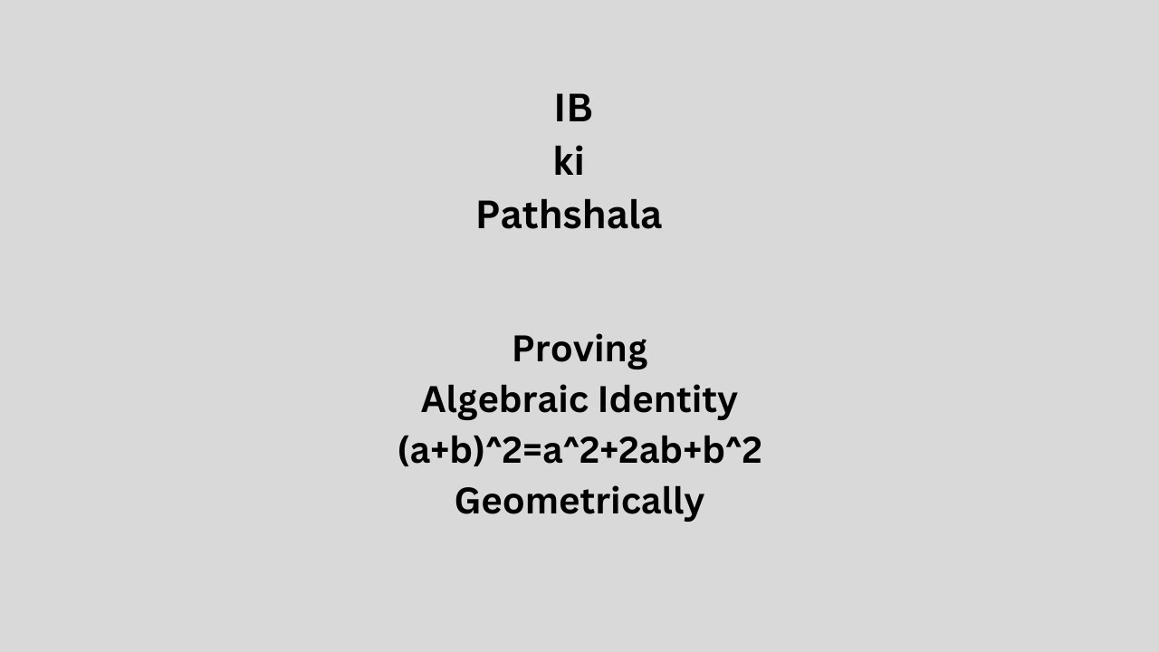 Proving algebraic identity (a+b)^2=a^2+2ab+b^2 geometrically #maths #class8 #(a+b)^2 #proof ...