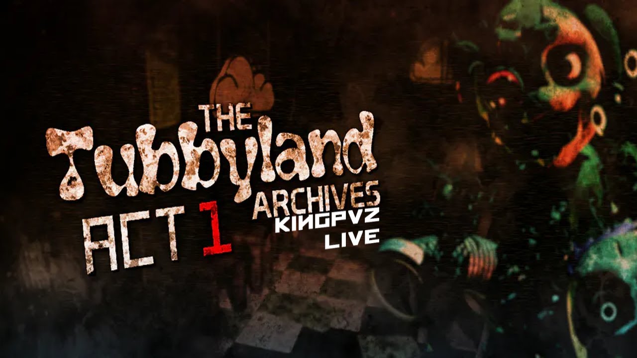 The TUBBYLAND ARCHIVES: Act 1 | FNAF Fan-Game - YouTube