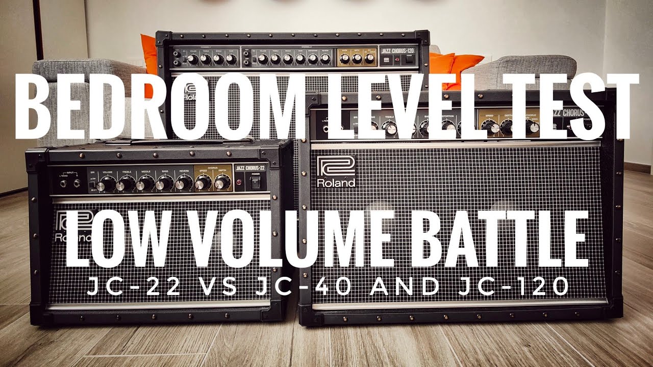 Bedroom Level Battle: Roland JC-22 VS JC-40 and JC-120 - YouTube