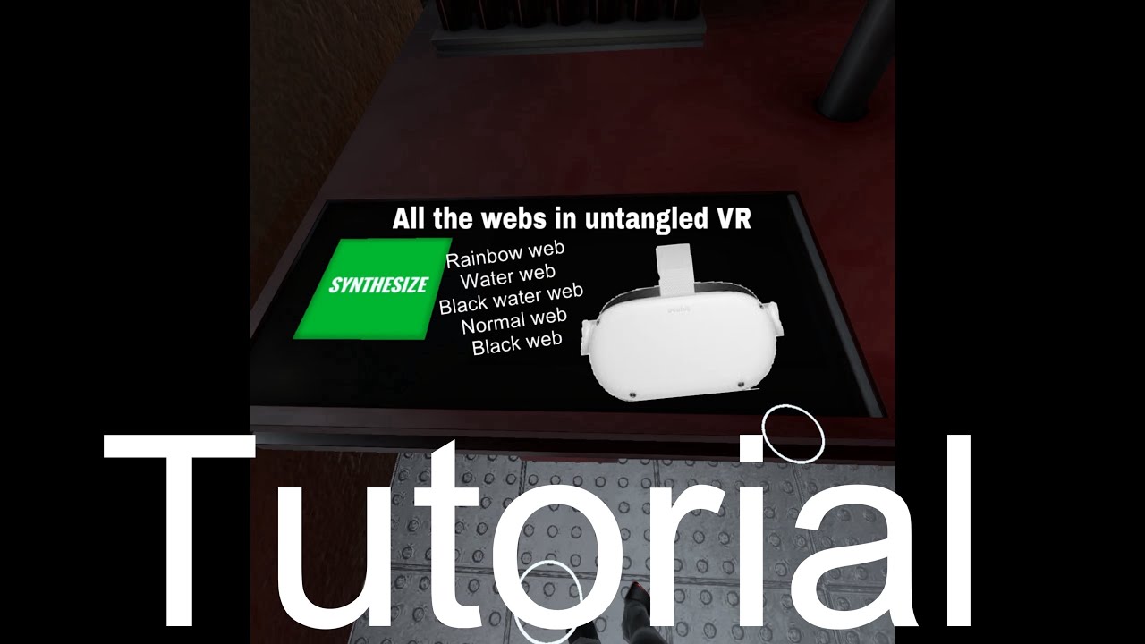 How to get all the webs in Untangled VR - YouTube