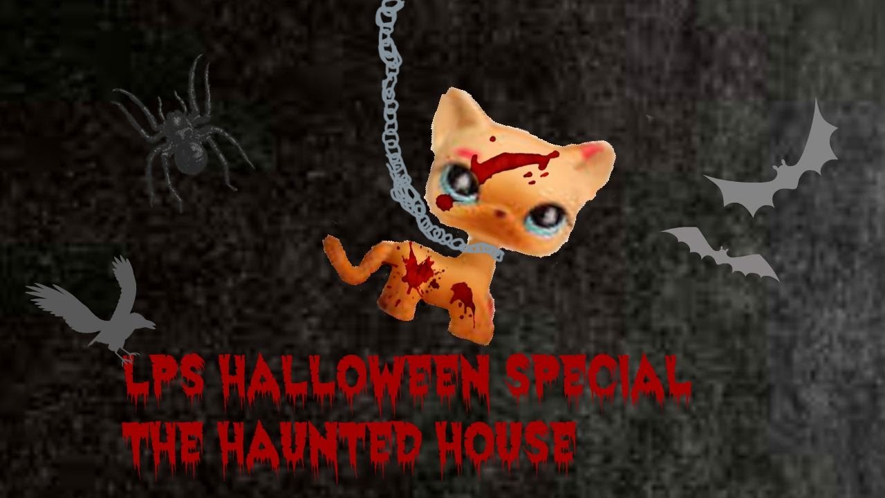 LPS Halloween Special The Haunted House - YouTube