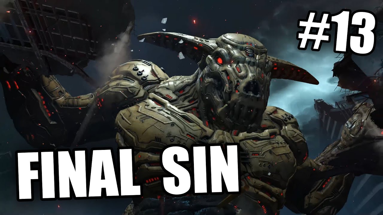 DOOM Eternal - Final Sin - #13 Walkthrough [4K] - YouTube