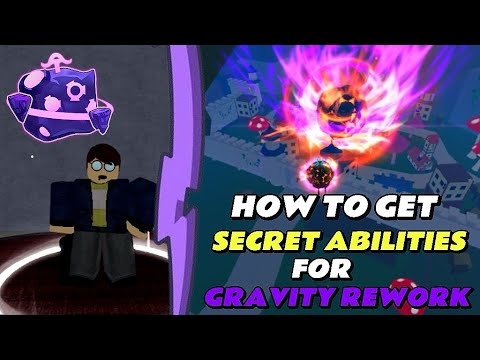 How to get SECRET ABILITIES from Gravity Rework (Blox Fruits) - YouTube