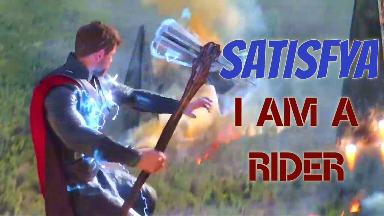 Thor | I am a Rider | Satisfya | Thor I am a Rider | Thor satisfya | I ...