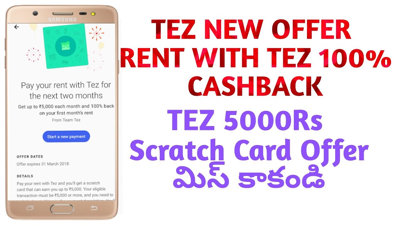 RENT WITH TEZ 5000Rs Scratch Card Offer in TEZ APPLICATION explain in ...