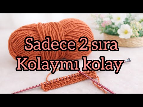 Çok kolay örgü modeli anlatımlı#knitting#knittingdesign#modelos #bebekörgüsü#beautiful#keşfet 