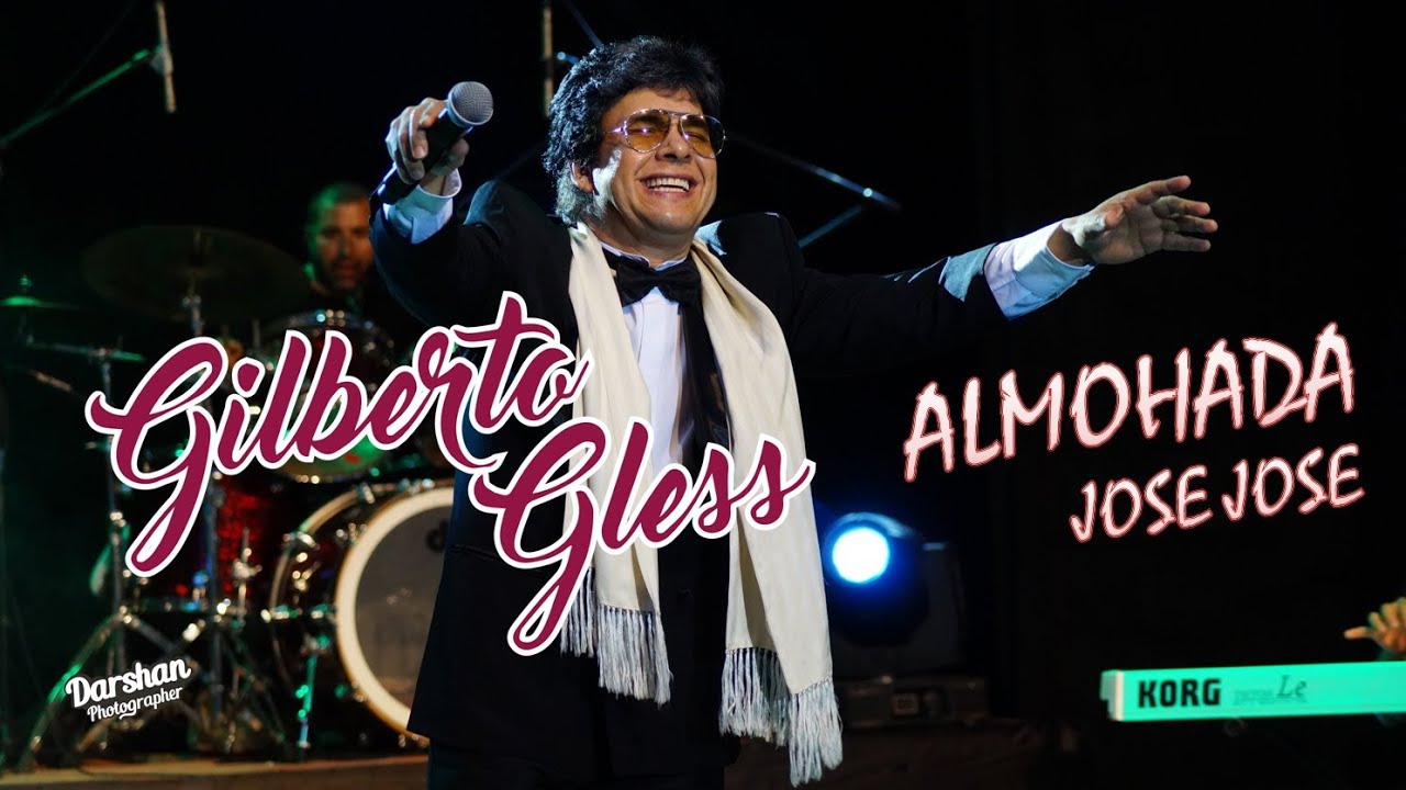 Gilberto Gless - Jose Jose - Almohada - Hermosillo - YouTube