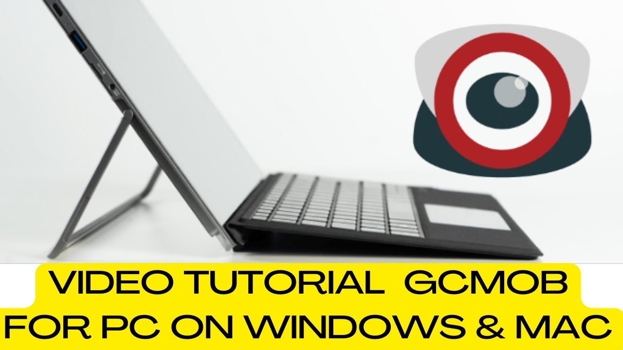 Install gCMOB For PC, Login & Device Addition On Windows & Mac (English ...