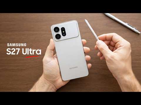 Samsung Galaxy S27 Ultra - BIG Upgrades But There's a Catch!