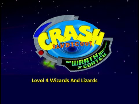 Crash Bandicoot The Wrath of Cortex Level 4 Wizards And Lizards ...
