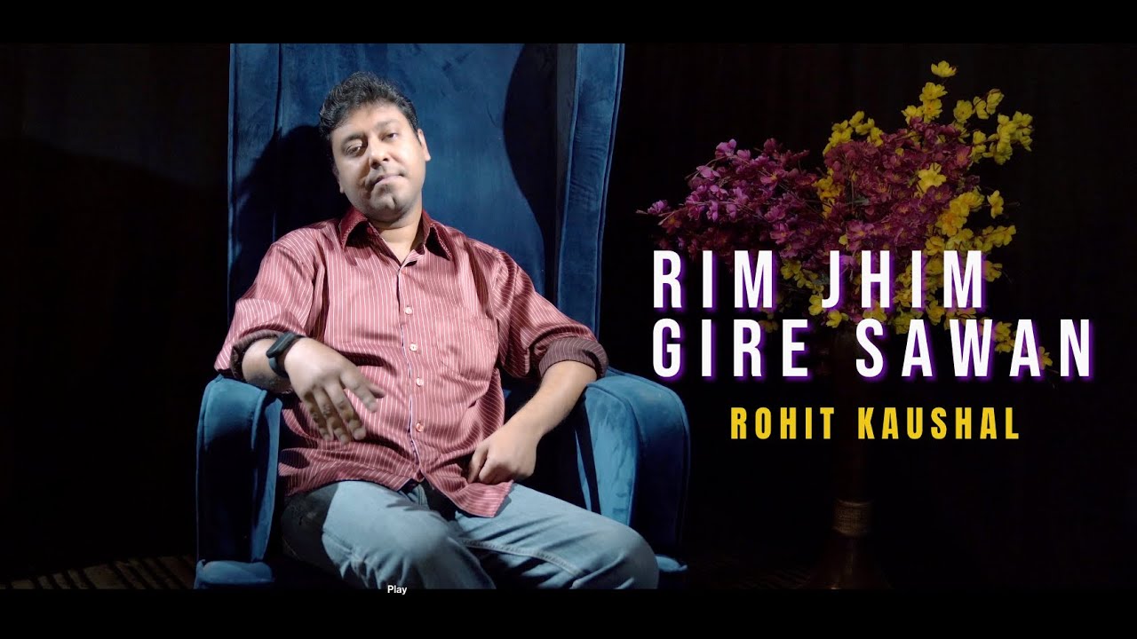 Rim Jhim Gire Saawan | Rohit Kaushal | Amitabh Bachchan | Kishore Kumar ...