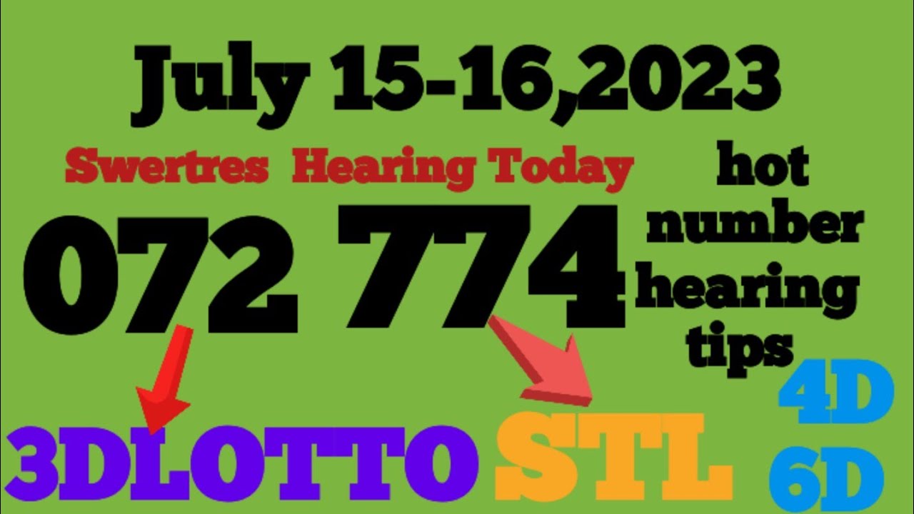 Swertres Hearing Guide Tips 3D 4D 6D and STL July 15-16,2023 - YouTube