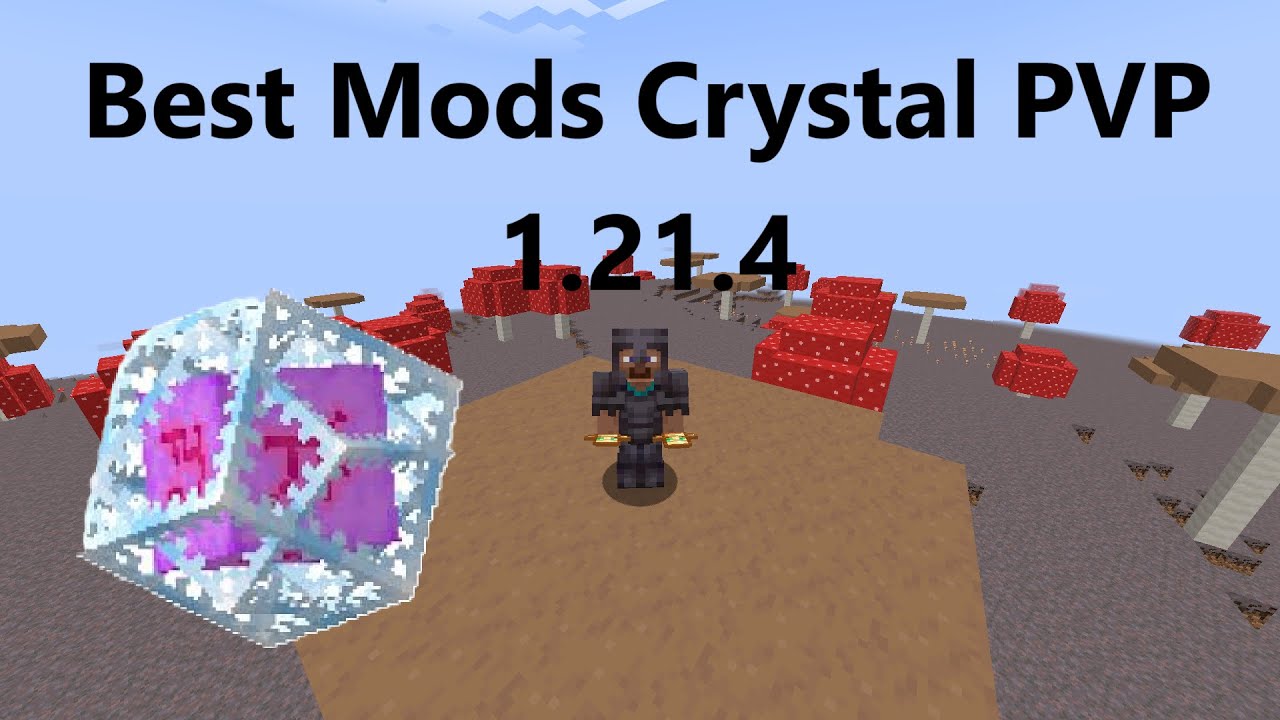 Best Mods For Crystal PVP 1.21.4 - YouTube