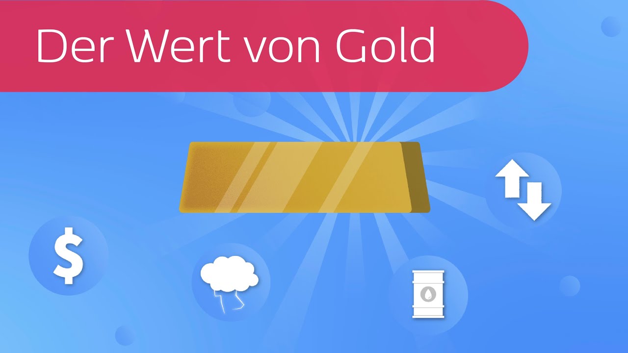 Der Wert von Gold und seine Einflussfaktoren - YouTube
