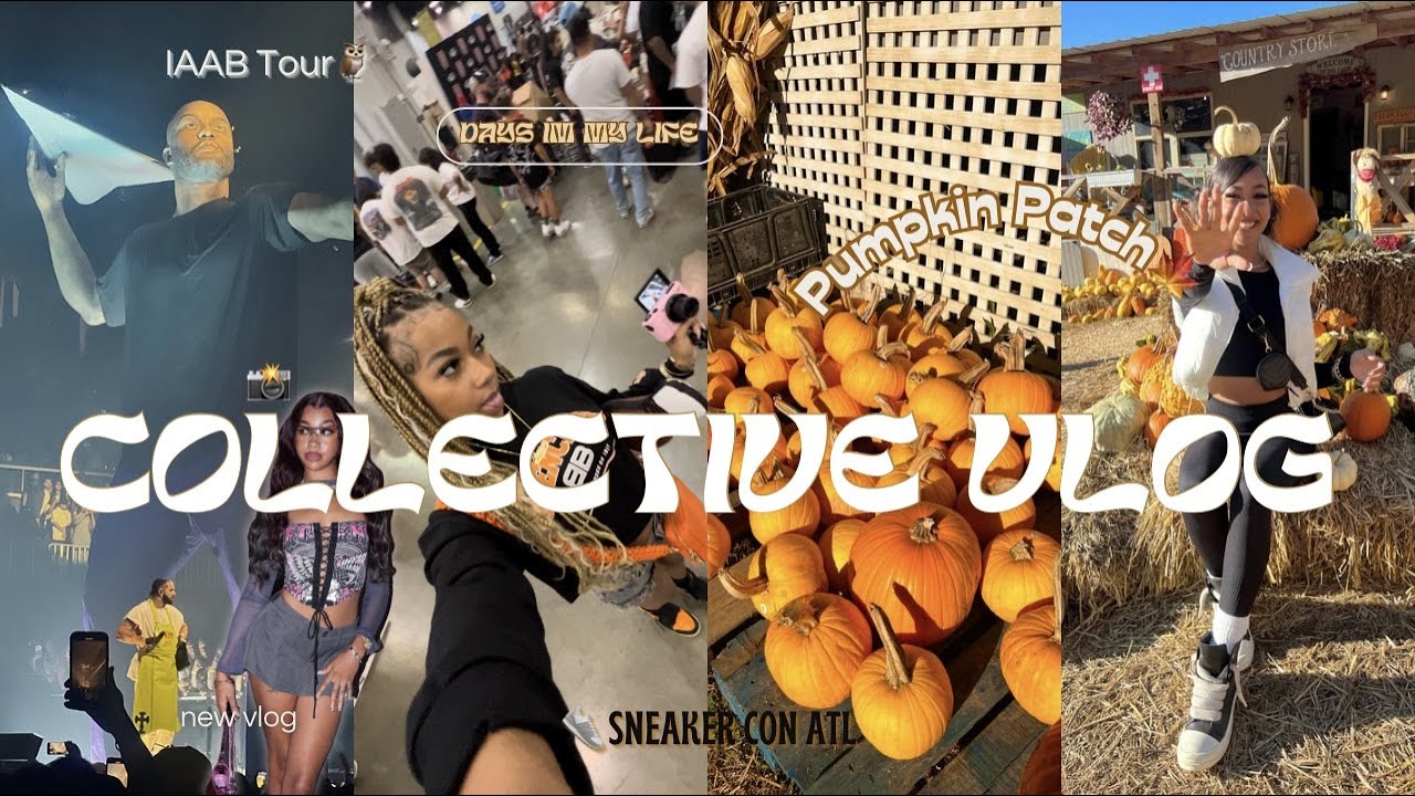 COLLECTIVE VL☆G : Drake Concert, SneakerCon ATL, Pumpkin Patch w ...