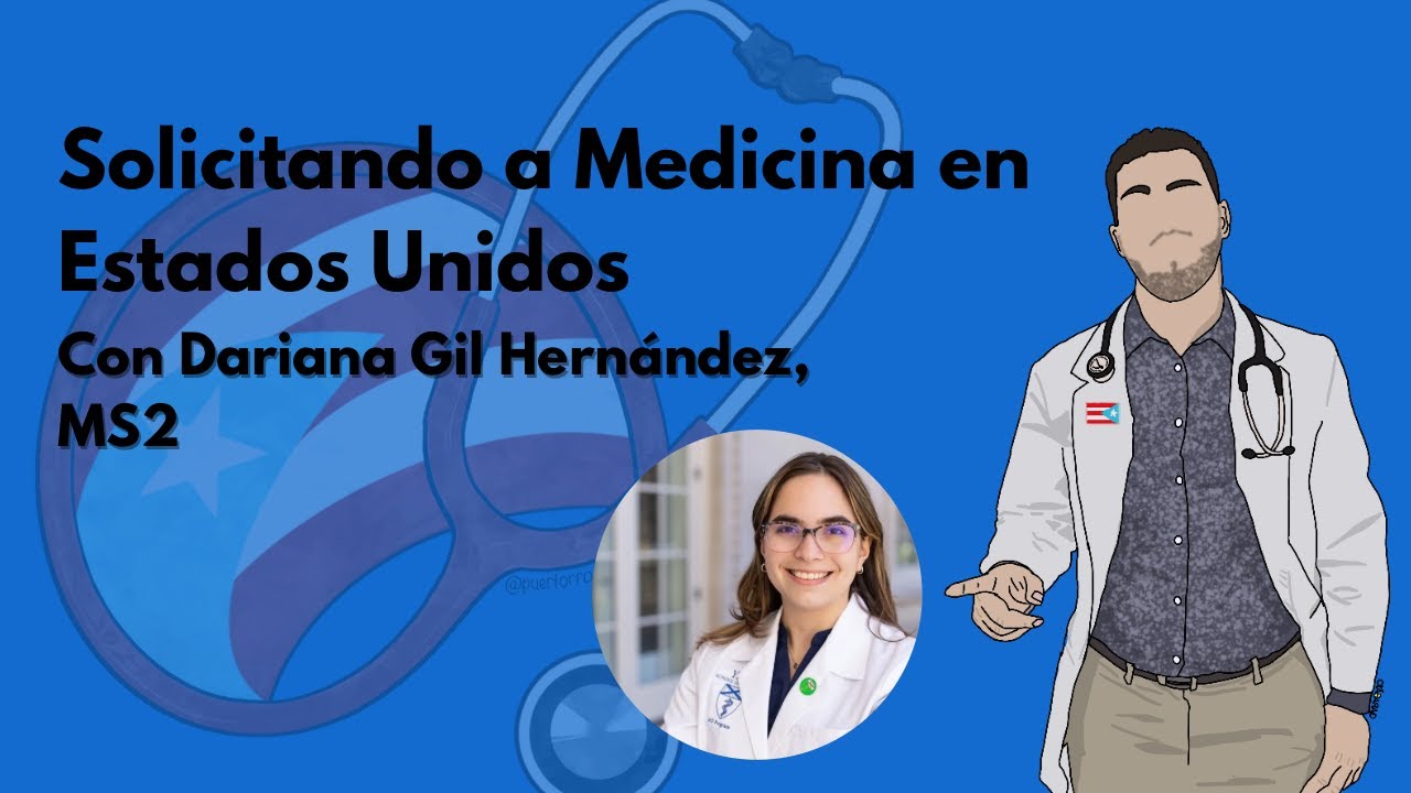 Cómo estudiar medicina en los Estados Unidos | How to study medicine in ...