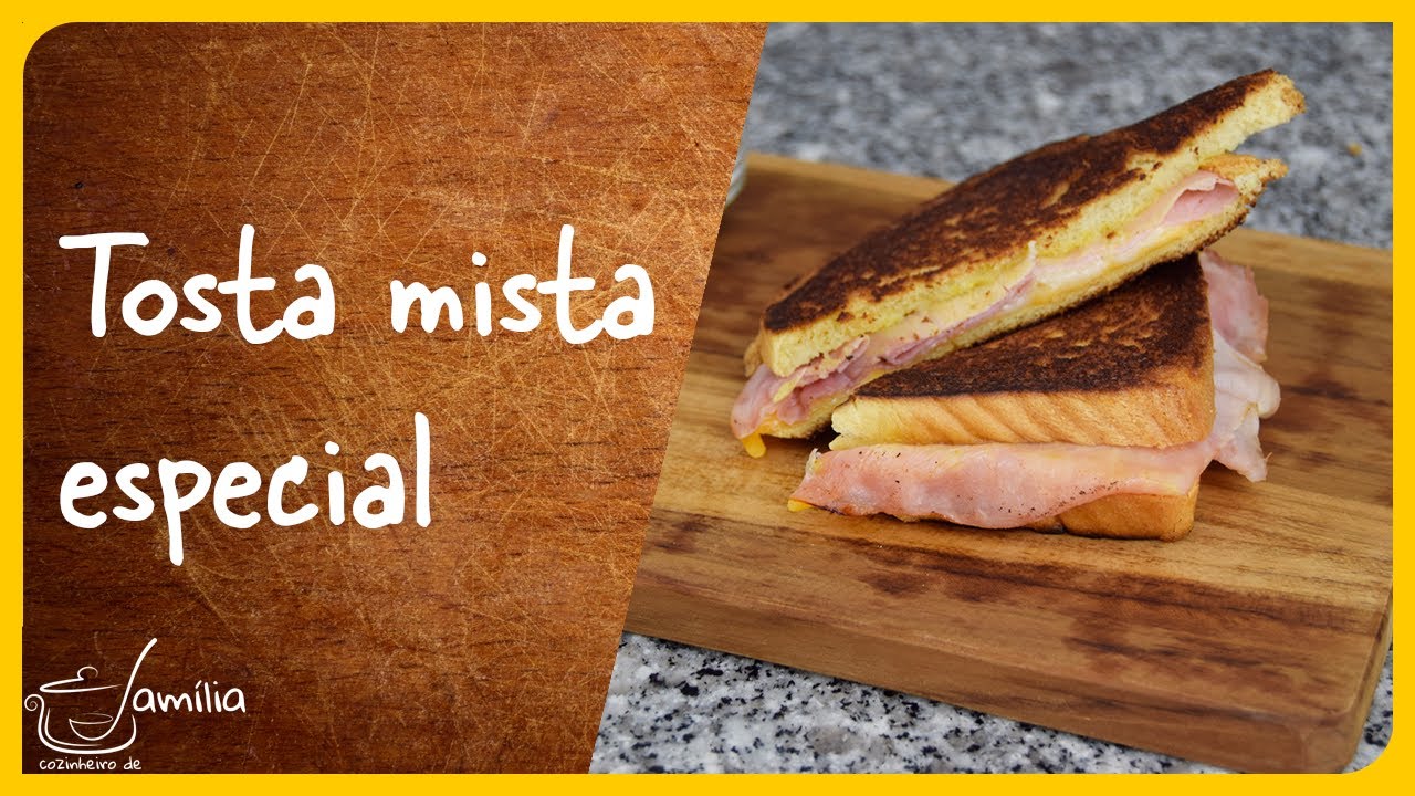 Como fazer o melhor misto quente do mundo - TOSTA MISTA ESPECIAL - YouTube