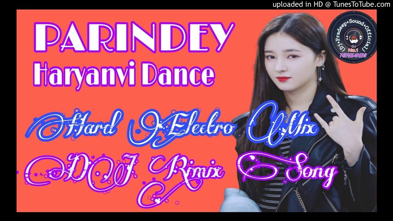 PARINDEY//Haryanvi Dance//DJ Rimix Song ️ Mix By dj Pradeep Sound ...