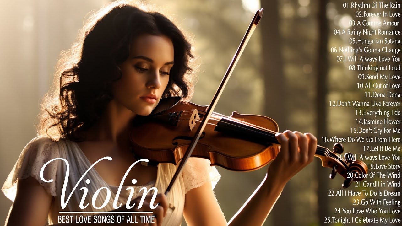 THE 100 MOST BEAUTIFUL MELODIES IN VIOLIN HISTORY - Best Relaxing Love ...