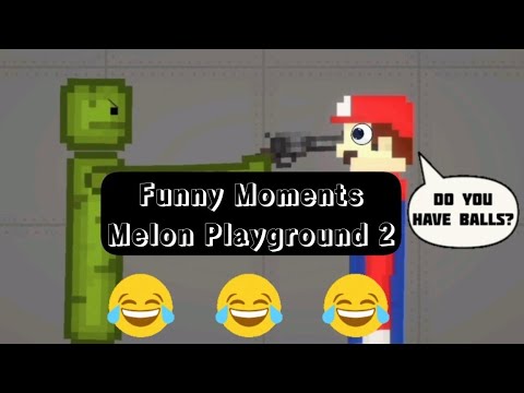 Funny Moments In Melon Playground (2) - YouTube