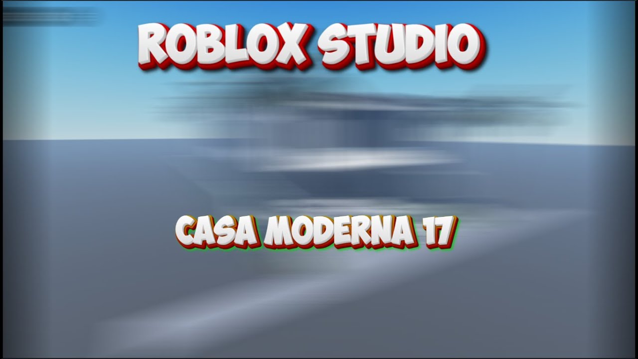 ROBLOX STUDIO - CASA MODERNA 17 (OPÇÕES SOBRE O PLANETA ROLEPLAY) - YouTube