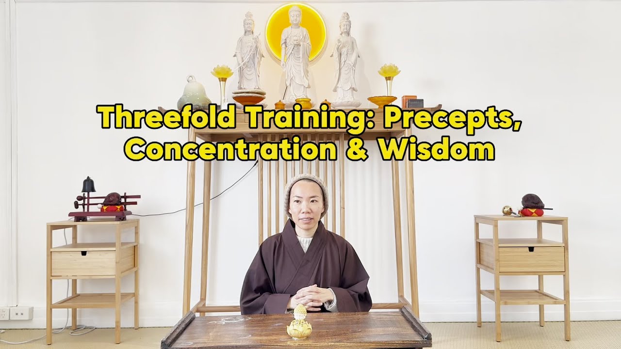 Fundamentals of Buddhism (9): Threefold Training - Precepts ...