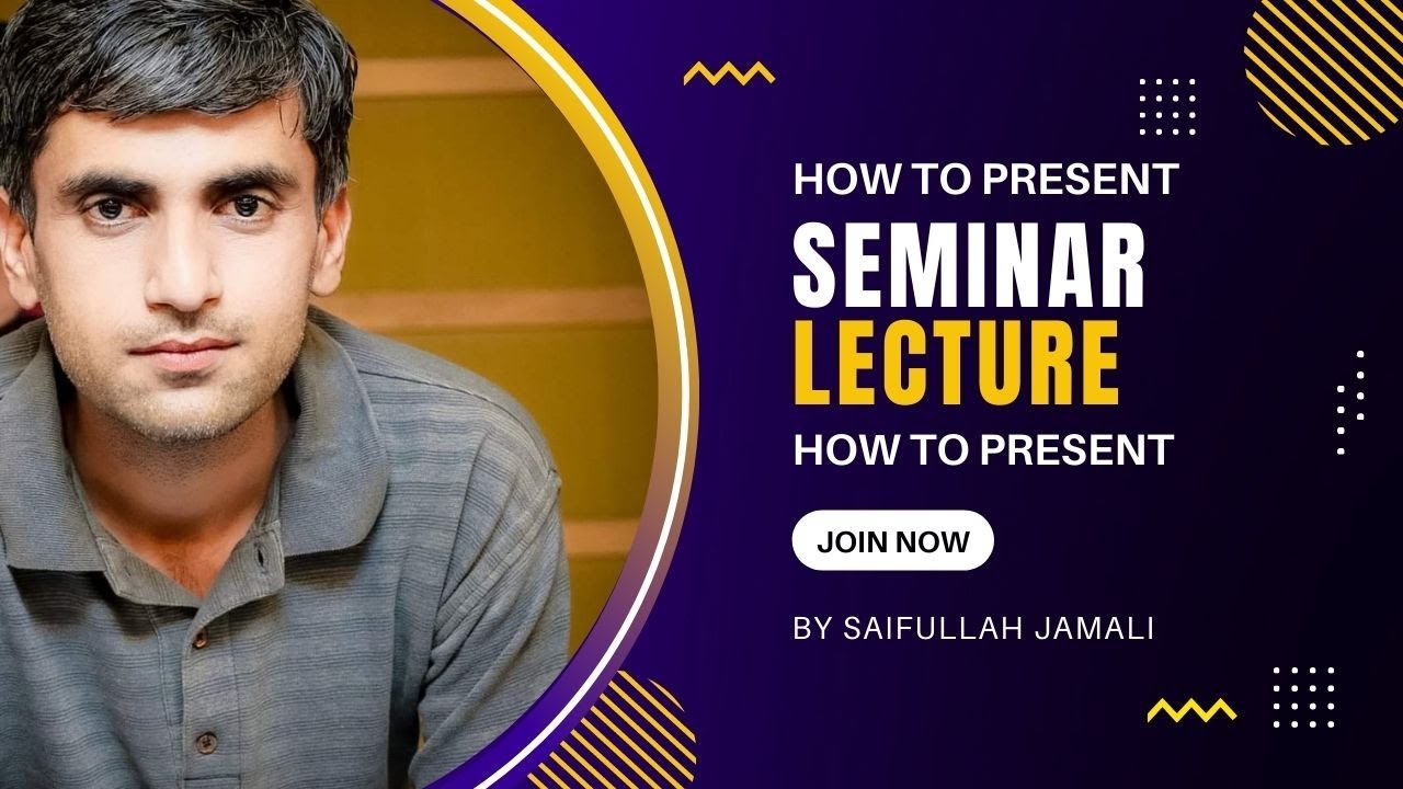 How to Present Seminar Lecture | Seminar Lecture #SeminarLecture - YouTube
