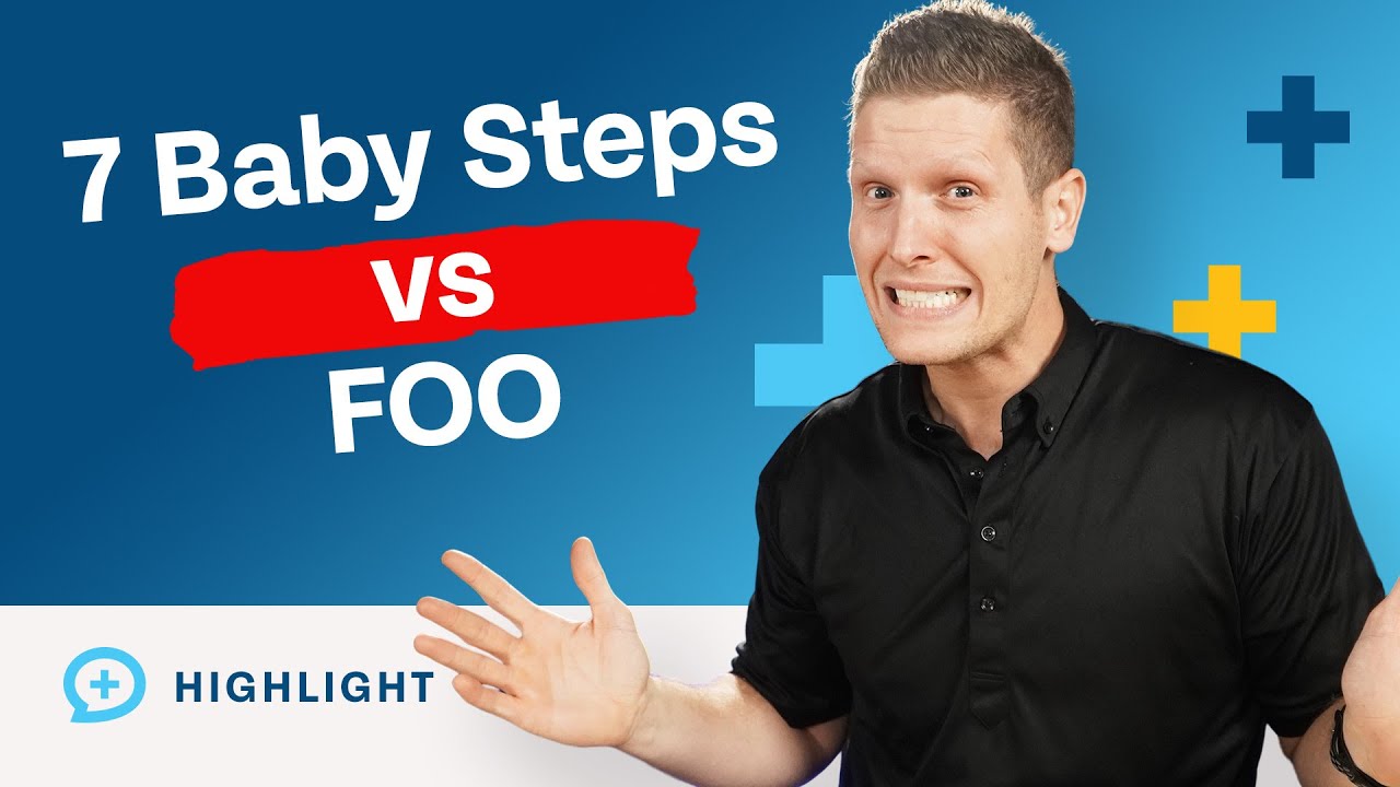 The 7 Baby Steps vs. The Financial Order of Operations - YouTube