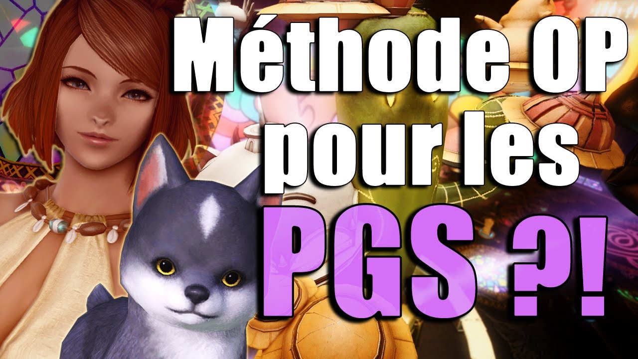 200 000 PGS FACILES sur FFXIV ?! La VRAIE technique & Event FF16 ...