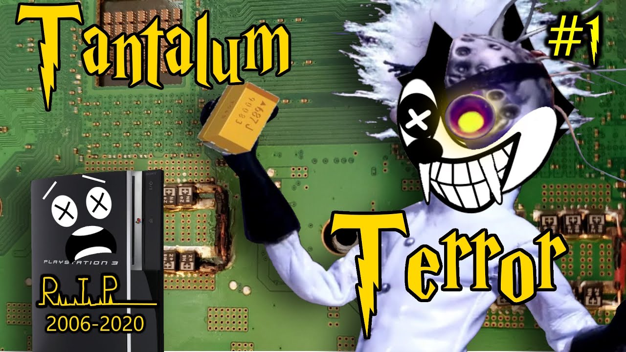 PS3 #1: Repair Horror Story | NEC/Tokin Caps and Tantalum Fix EXPOSED ...