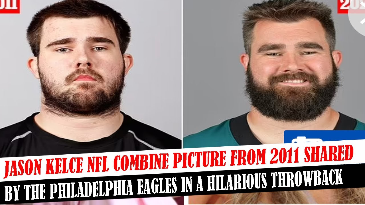 Jason Kelce Nfl Combine Picture From 2011 Shared By The Philadelphia ...