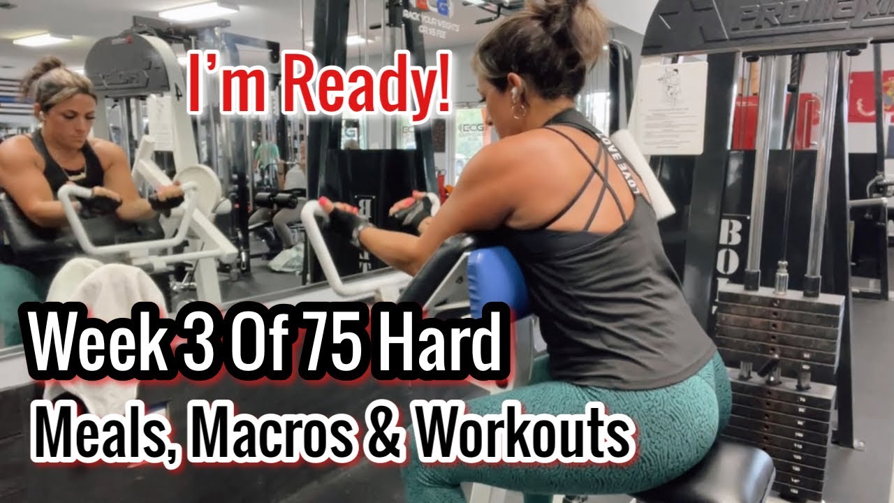 WEEK 3 OF 75 HARD MEALS MACROS WORKOUTS ROUND 3 IN WITH JEN YouTube week-3-of-75-hard-meals-macros-workouts-round-3-in-with-jen-youtube