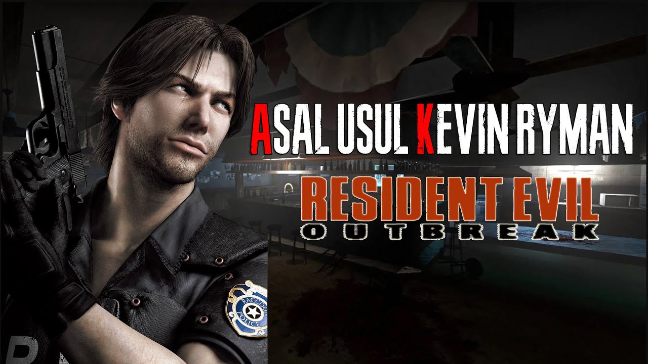 SIAPAKAH KEVIN RYMAN DI GAME RESIDENT EVIL OUTBREAK ?! - YouTube