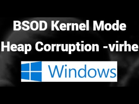 Kuinka korjata BSOD Kernel Mode Heap Corruption - Virhe Windows 11 ja ...