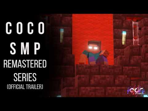 Coco SMP Season 1 (REMASTERED) | Official Series Trailer
