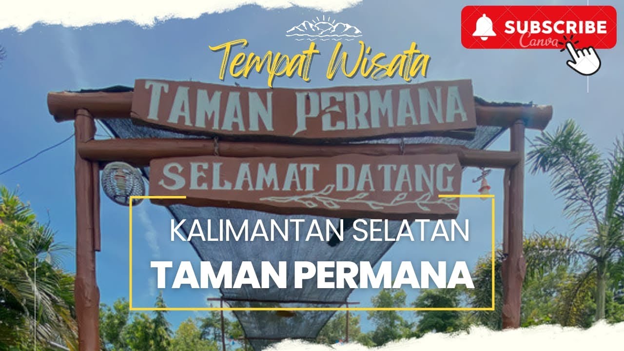 WISATA KALSEL TAMAN PERMANA | PELAIHARI | JALAN JALAN - YouTube
