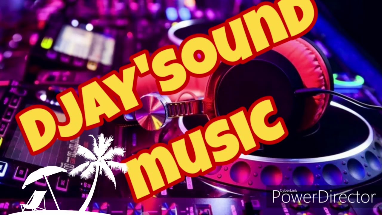 Djay'sound remix - YouTube