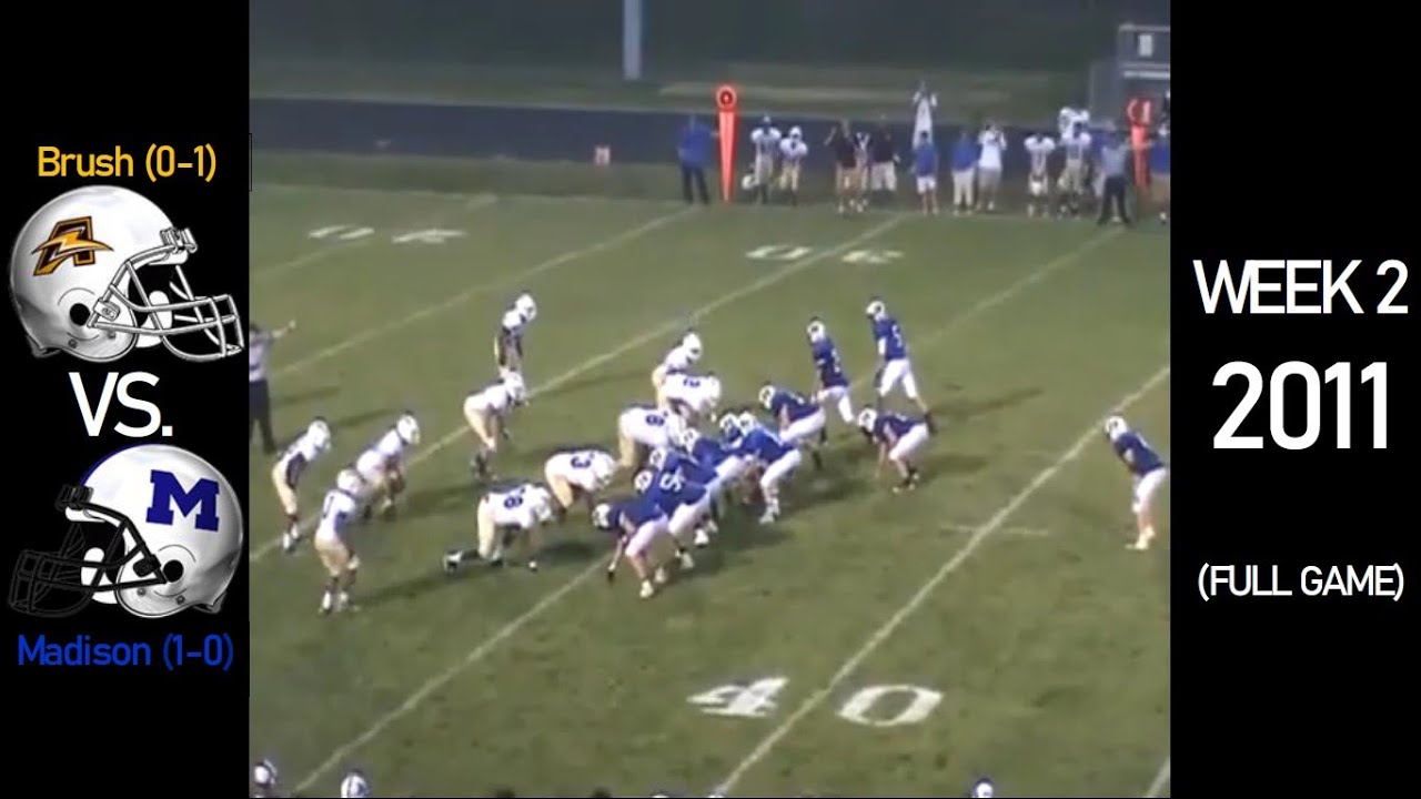 Brush Arcs (0-1) vs. Madison Blue Streaks (1-0) - 2011 Ohio High School ...