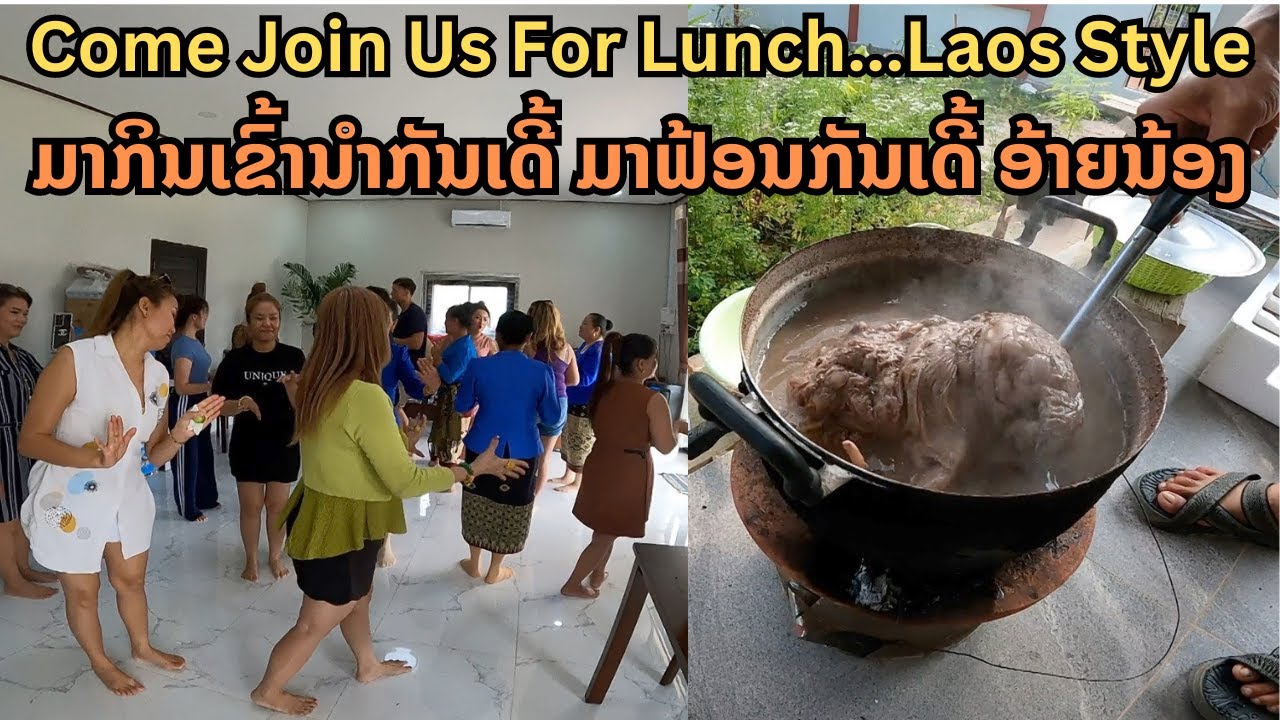 I'm Having a Few Friends Over For Lunch....Laos Style 🇱🇦 - YouTube