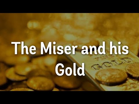 The Miser and His Gold | Bed Time Stories for kids |Moral stories|Short ...