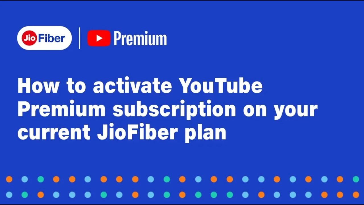 How to activate YouTube premium subscription on your current JioFiber ...
