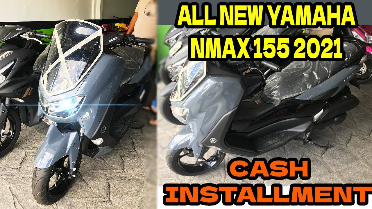 All New Yamaha NMAX 155 2021 | Cash Price & Installment | Latest Price ...