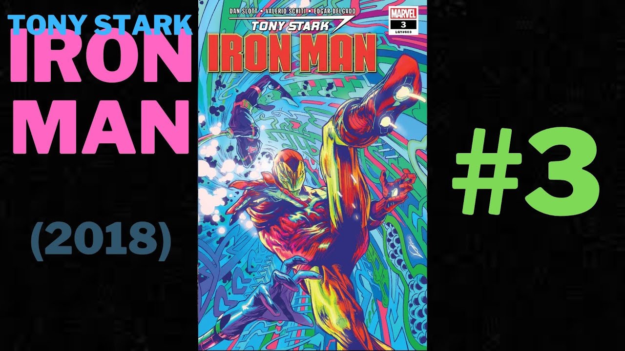 Tony Stark: Iron Man/Issue 3 (2018) #comics #marvel #ironman - YouTube