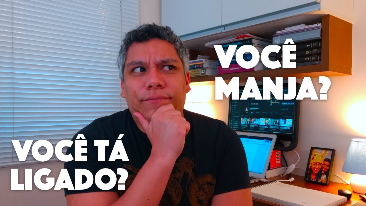TÁ LIGADO E VOCÊ MANJA? 2 EXPRESSÕES (GÍRIAS) BRASILEIRAS QUE VOCÊ ...