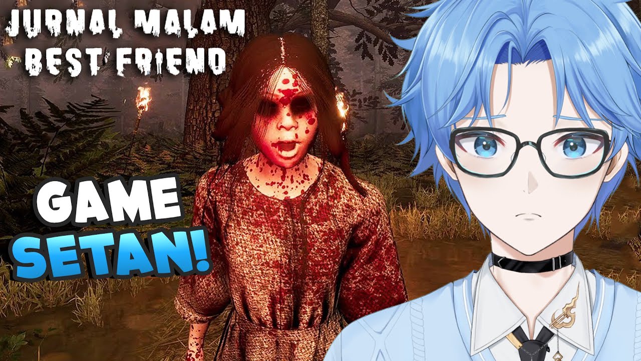 GAME SETAN... - Jurnal Malam : Bestfriend - YouTube